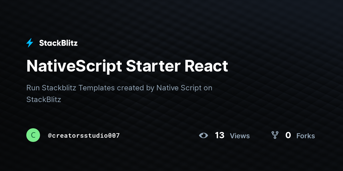 NativeScript Starter React - StackBlitz NativeScript Starter React - StackBlitz