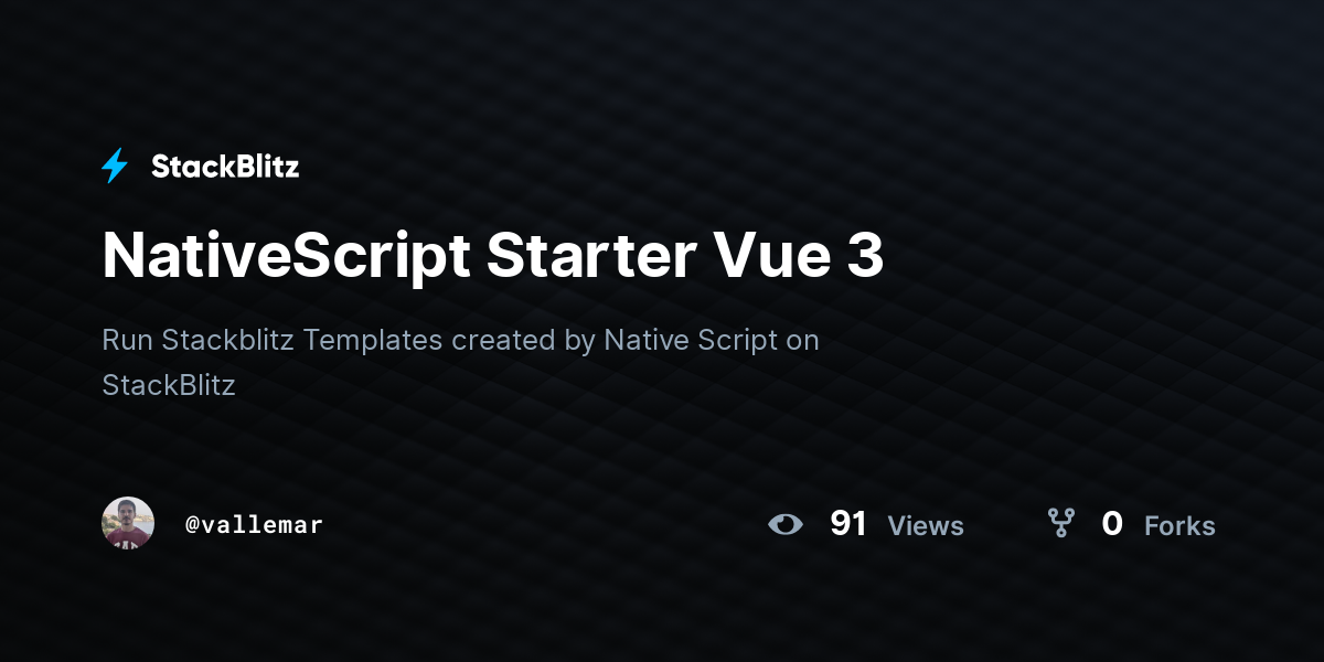 NativeScript Starter Vue 3 - StackBlitz