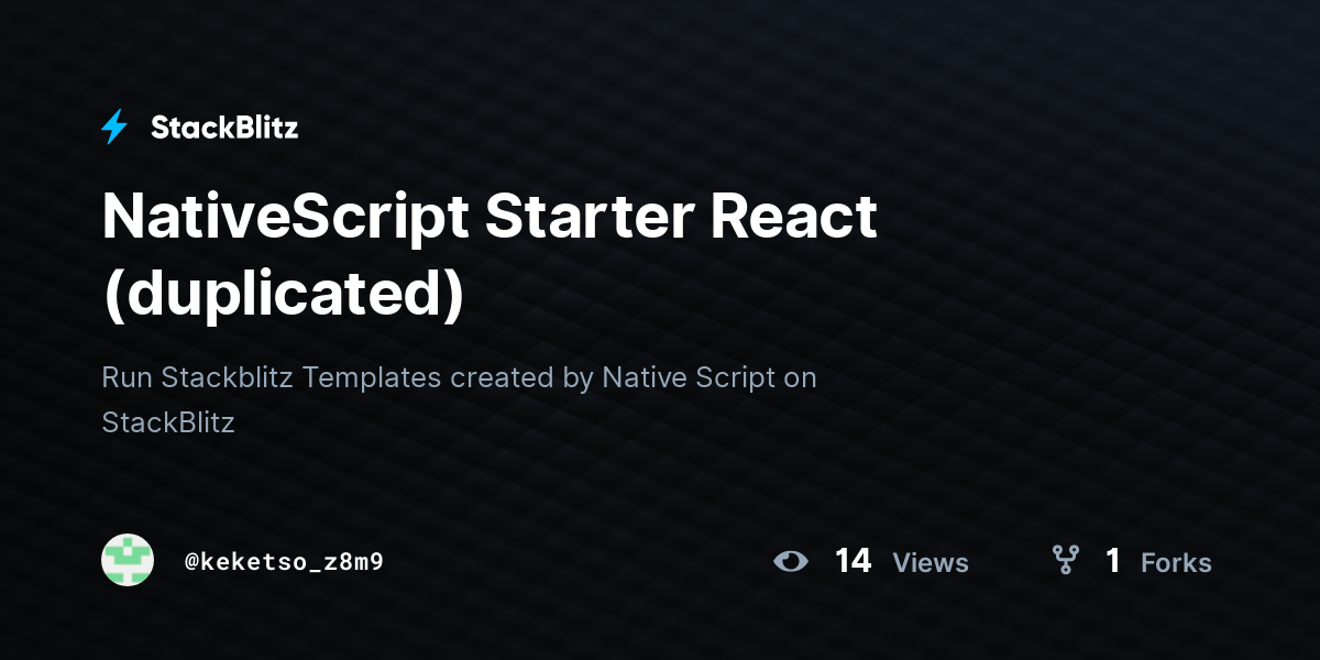 NativeScript Starter React (duplicated) - StackBlitz