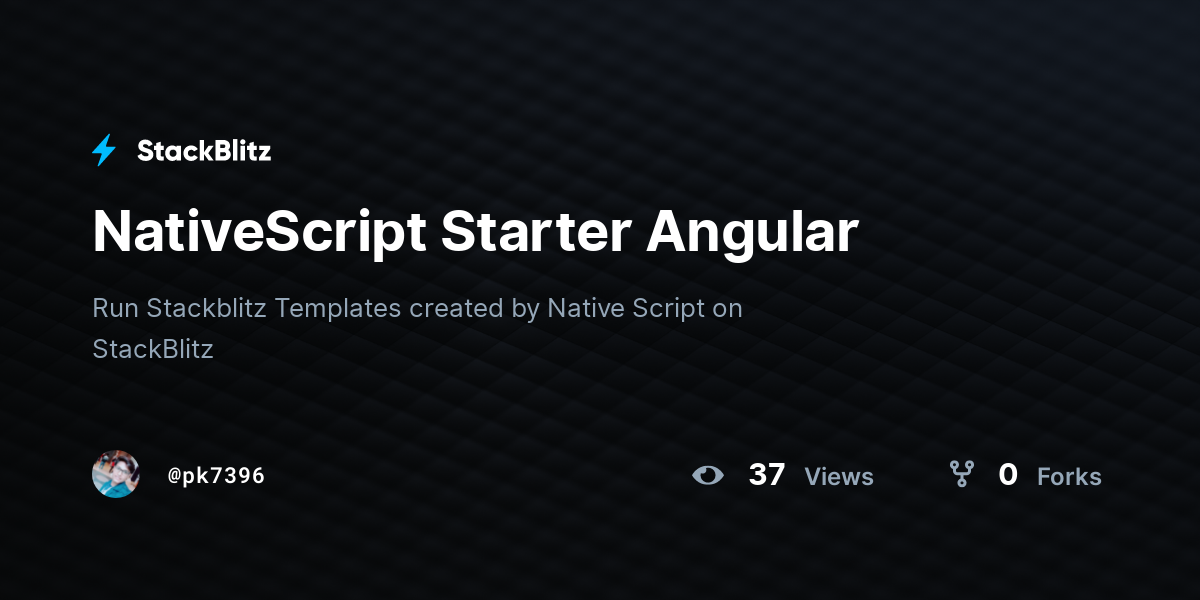 NativeScript Starter Angular - StackBlitz