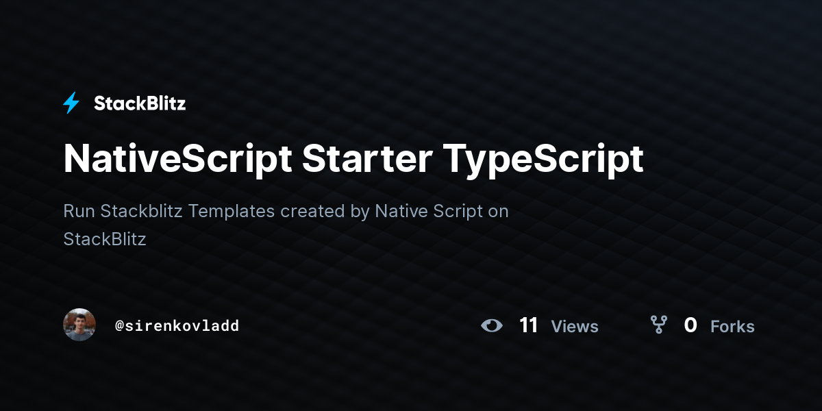 NativeScript Starter TypeScript - StackBlitz