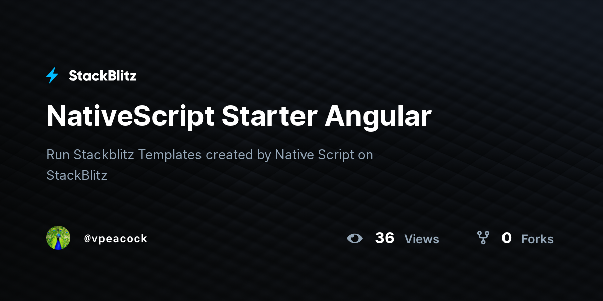 NativeScript Starter Angular - StackBlitz