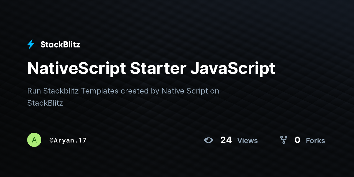 NativeScript Starter JavaScript - StackBlitz