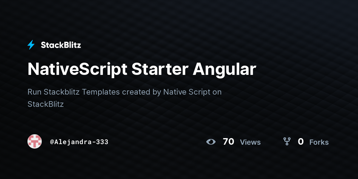 NativeScript Starter Angular - StackBlitz