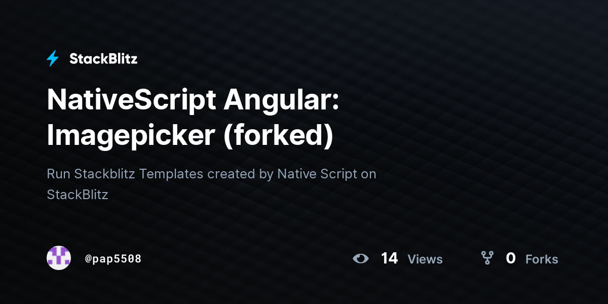 NativeScript Angular: Imagepicker (forked) - StackBlitz