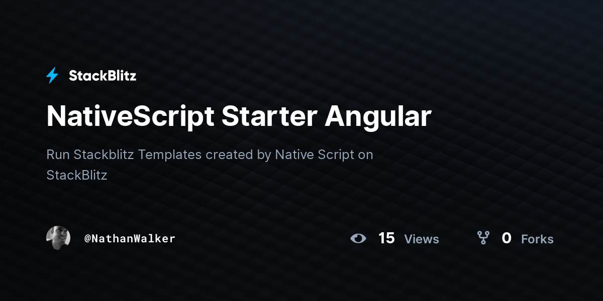 NativeScript Starter Angular - StackBlitz