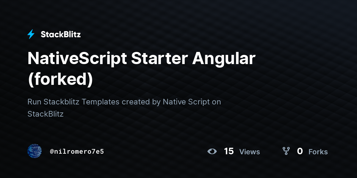 NativeScript Starter Angular (forked) - StackBlitz NativeScript Starter Angular (forked) - StackBlitz