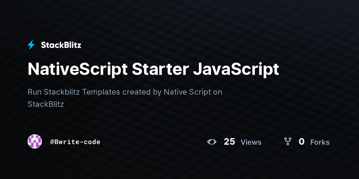 NativeScript Starter JavaScript - StackBlitz