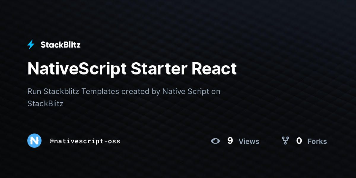 NativeScript Starter React - StackBlitz