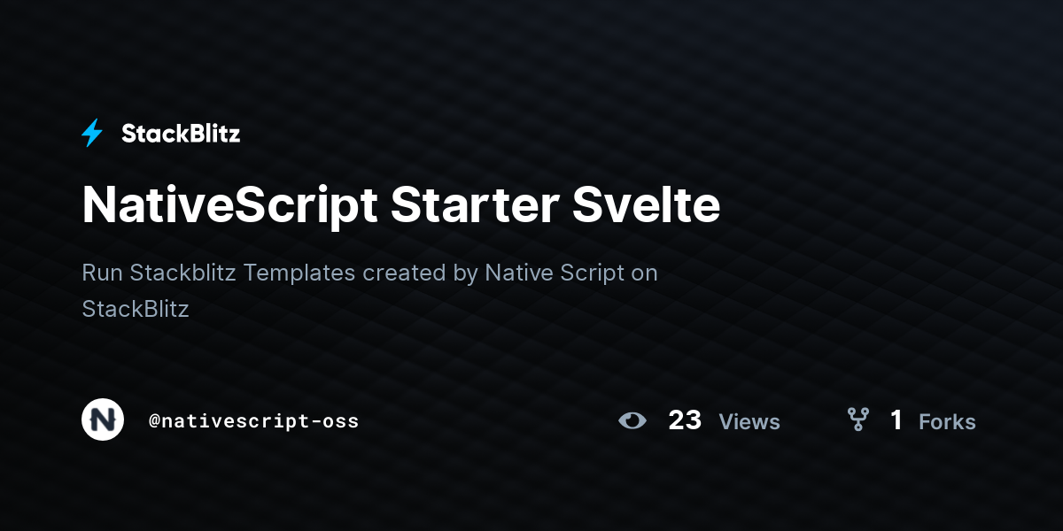 NativeScript Starter Svelte - StackBlitz