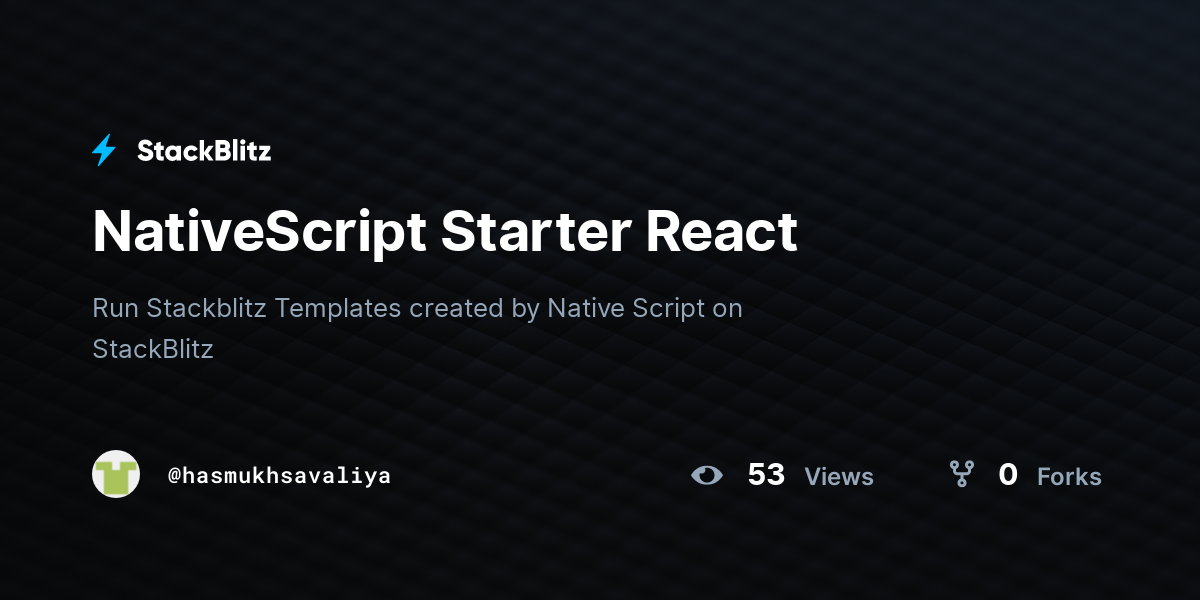 NativeScript Starter React - StackBlitz