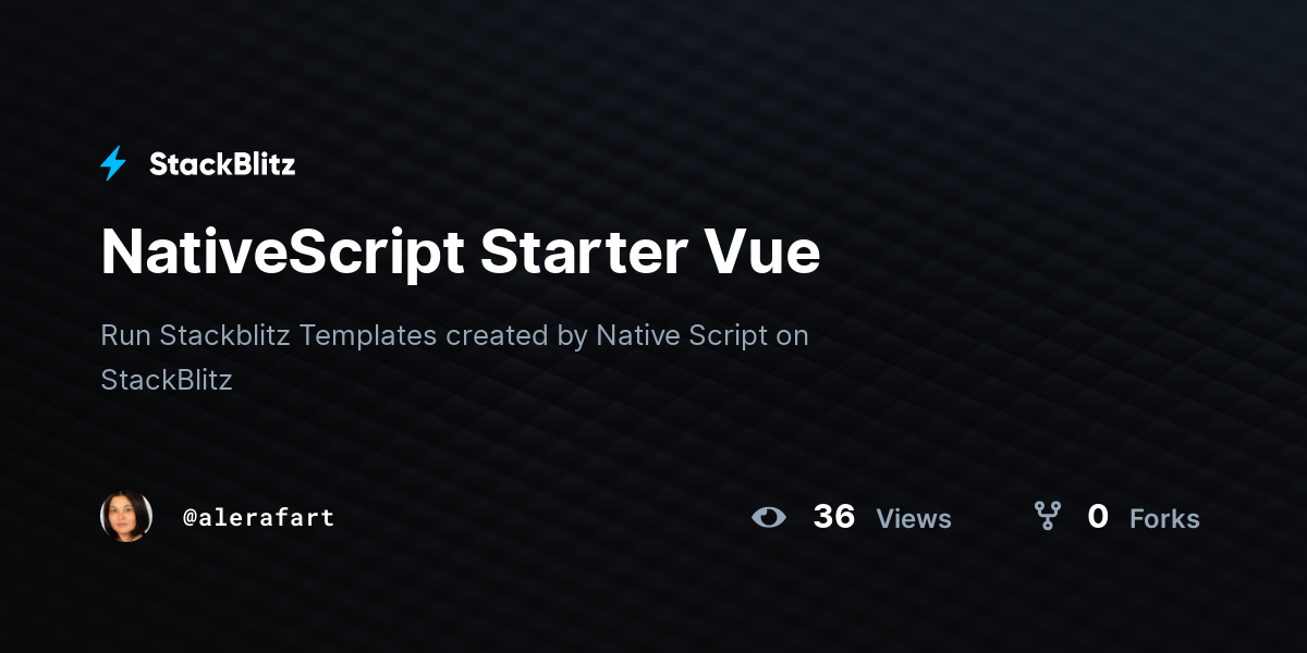 Nativescript Starter Vue Stackblitz