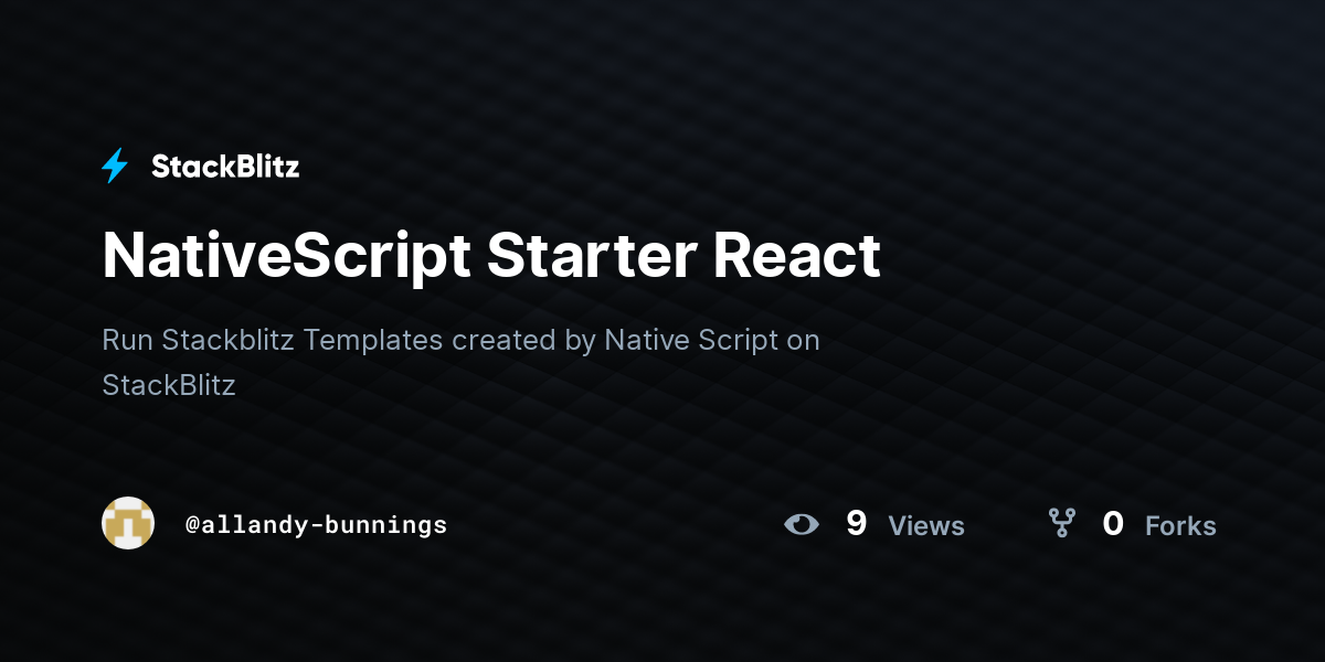 NativeScript Starter React - StackBlitz