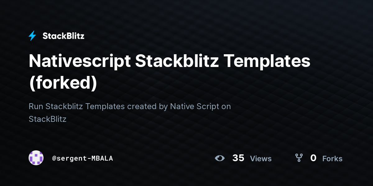 Nativescript Stackblitz Templates (forked) - StackBlitz