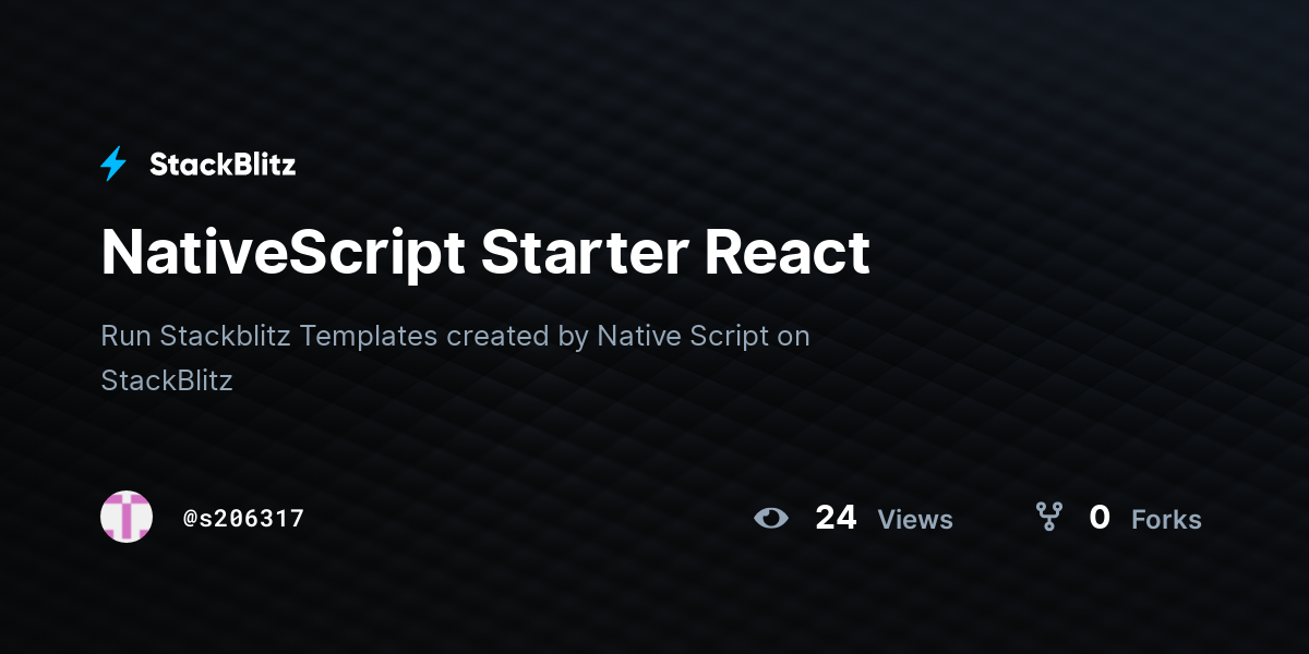 Nativescript Starter React Stackblitz
