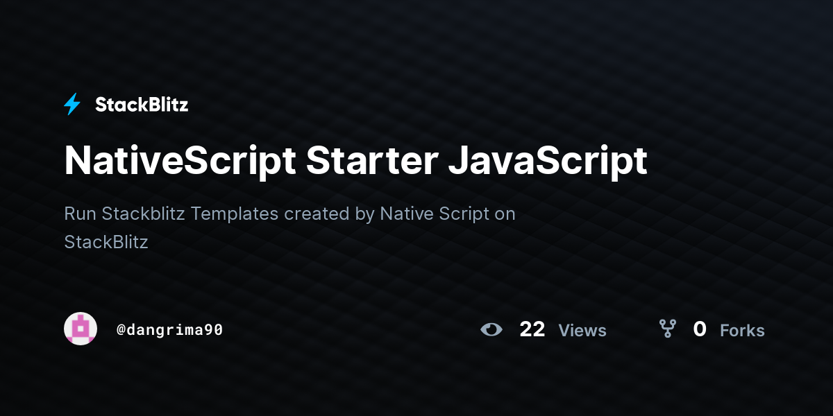 NativeScript Starter JavaScript - StackBlitz