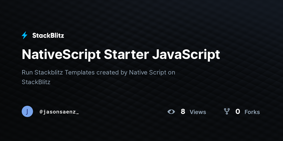 NativeScript Starter JavaScript - StackBlitz