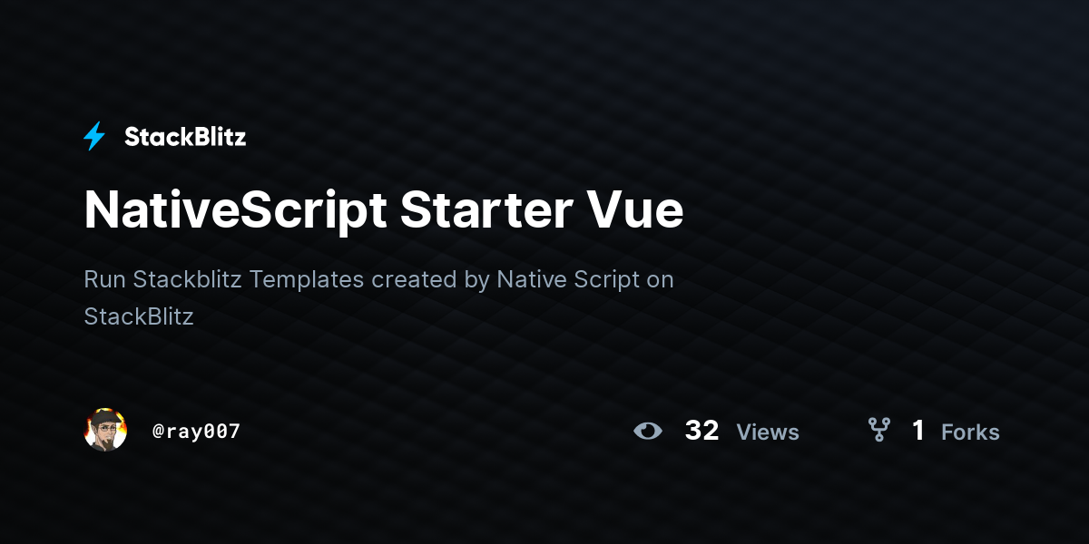 Nativescript Starter Vue Stackblitz 