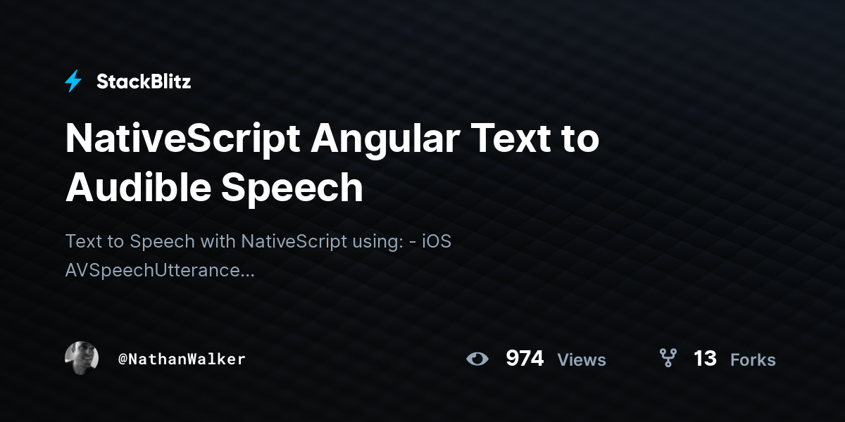 NativeScript Angular Text to Audible Speech - StackBlitz