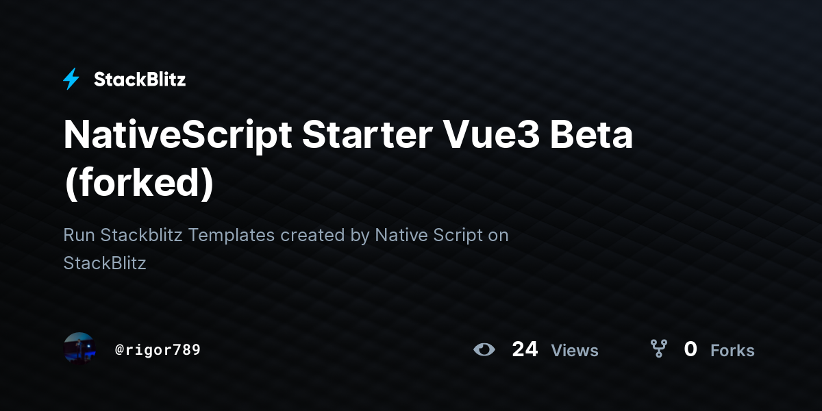 NativeScript Starter Vue3 Beta (forked) - StackBlitz