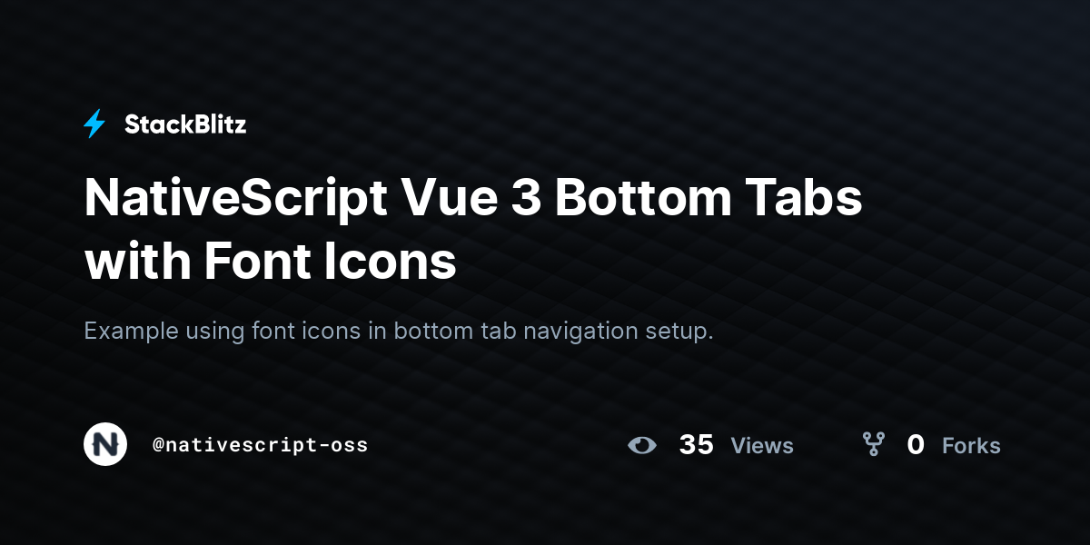NativeScript Vue 3 Bottom Tabs with Font Icons - StackBlitz
