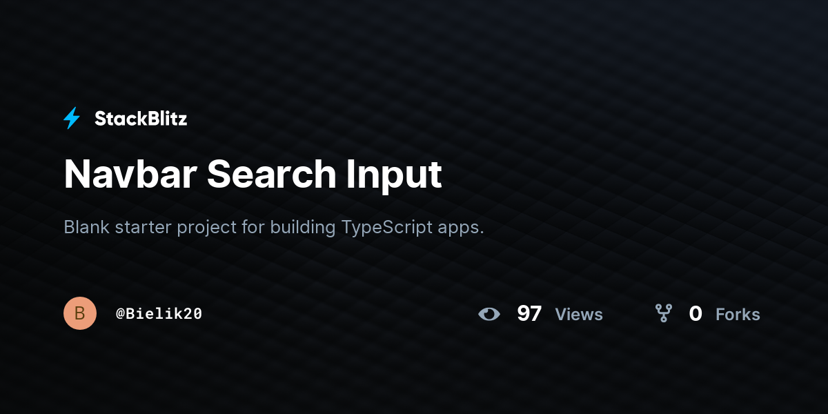 Navbar Search Input - StackBlitz Navbar Search Input - StackBlitz