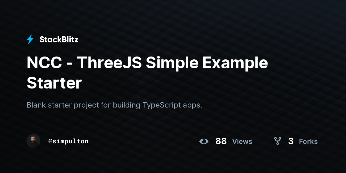 NCC - ThreeJS Simple Example Starter - StackBlitz