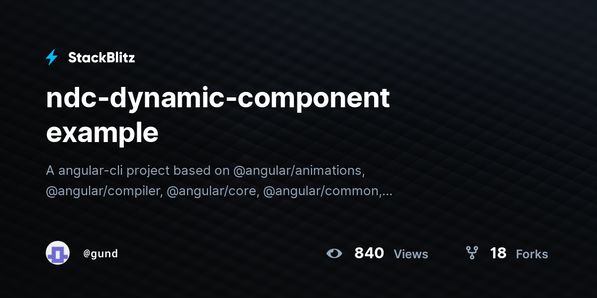 ndc-dynamic-component example - StackBlitz