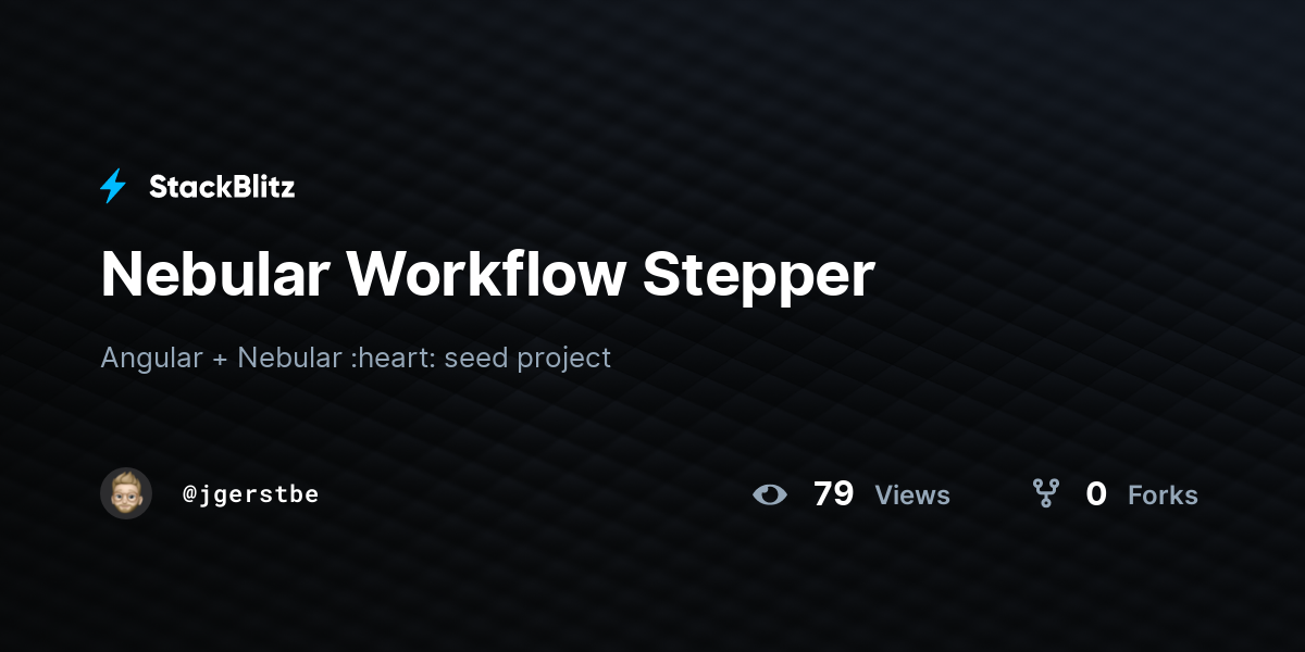 Nebular Workflow Stepper - StackBlitz