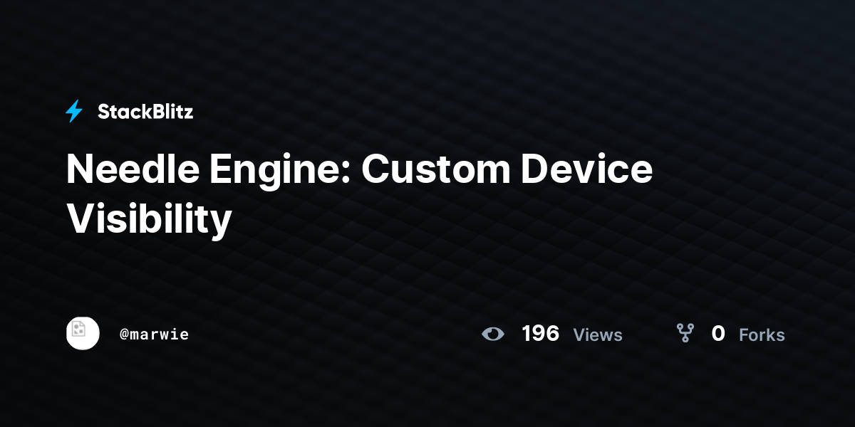 Needle Engine: Custom Device Visibility - StackBlitz