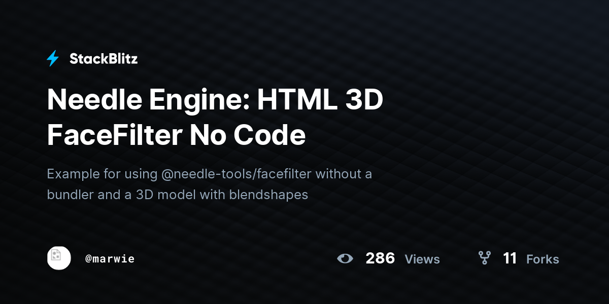 Needle Engine: HTML 3D FaceFilter No Code - StackBlitz