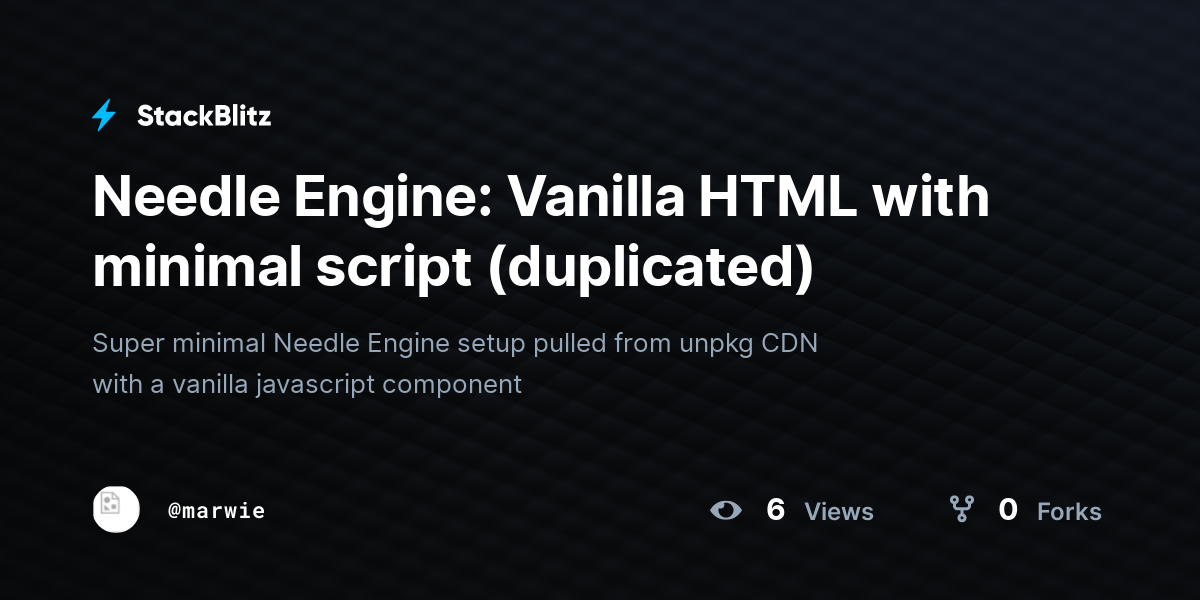 Needle Engine: Vanilla HTML with minimal script (duplicated) - StackBlitz