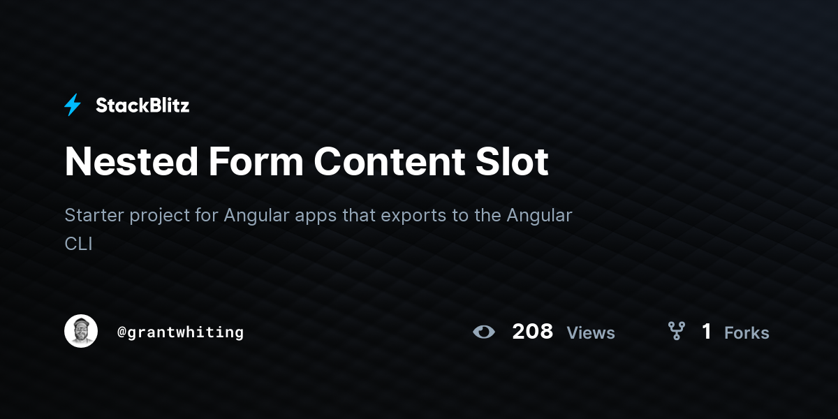 Nested Form Content Slot - StackBlitz Nested Form Content Slot - StackBlitz