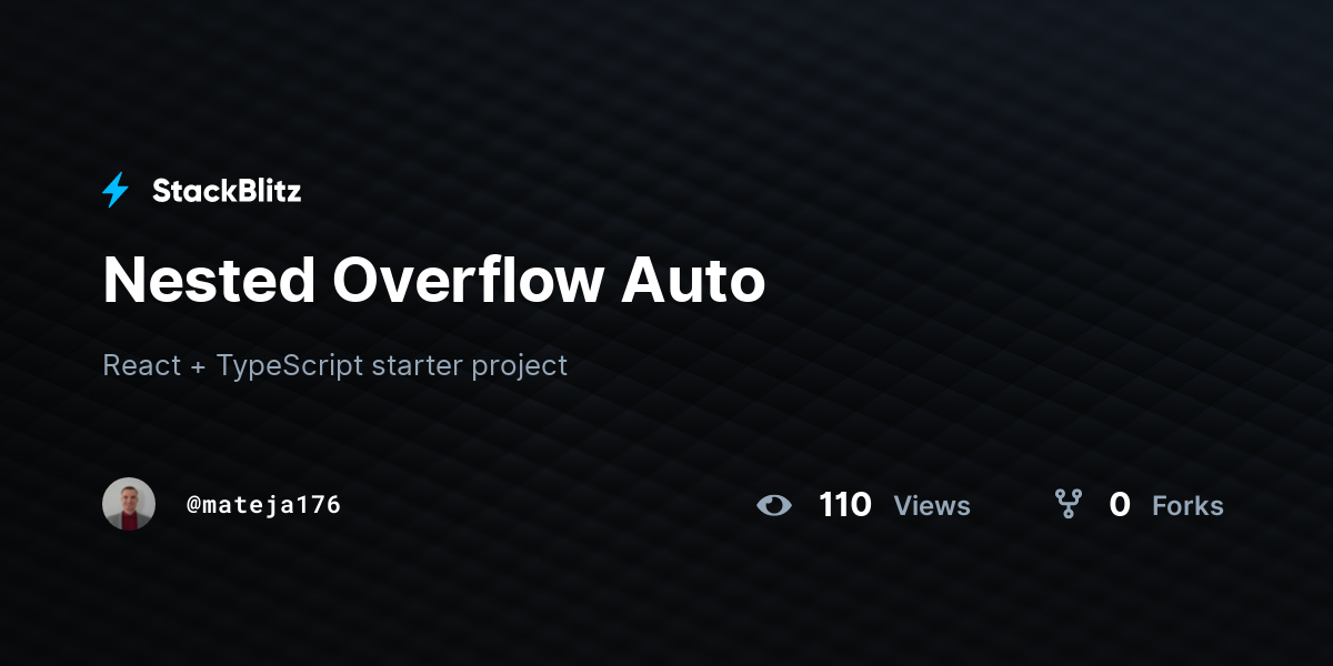 Nested Overflow Auto - StackBlitz Nested Overflow Auto - StackBlitz