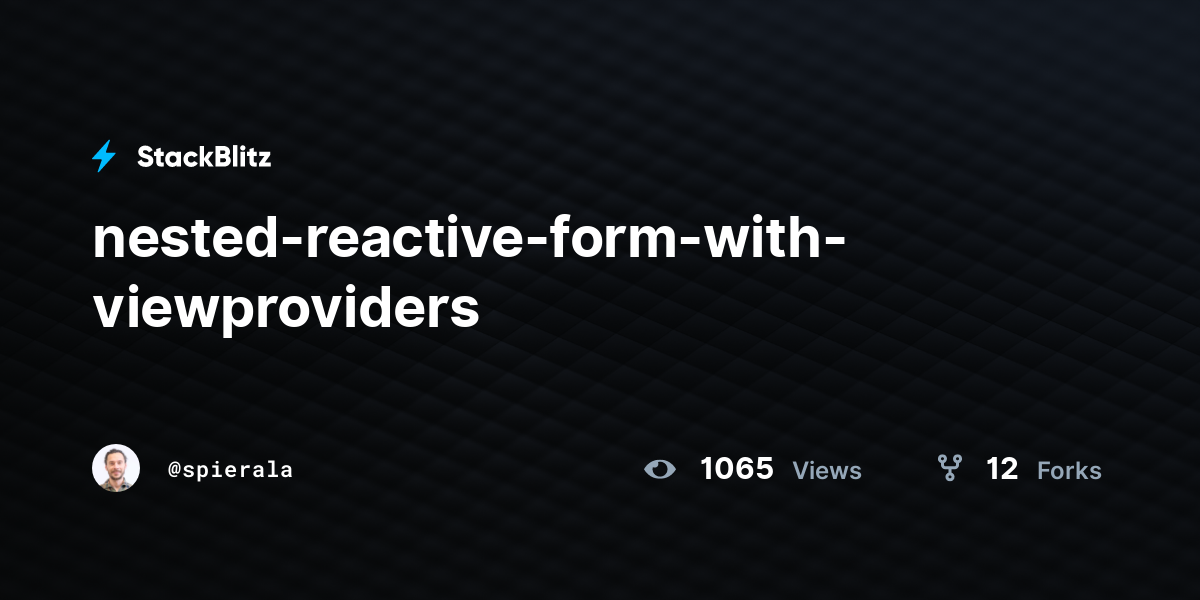 nested-reactive-form-with-viewproviders - StackBlitz