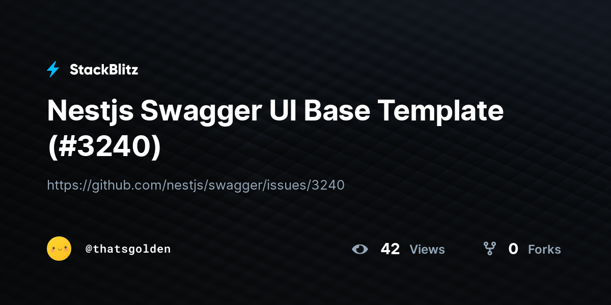 Nestjs Swagger UI Base Template (#3240) - StackBlitz Nestjs Swagger UI Base Template (#3240) - StackBlitz