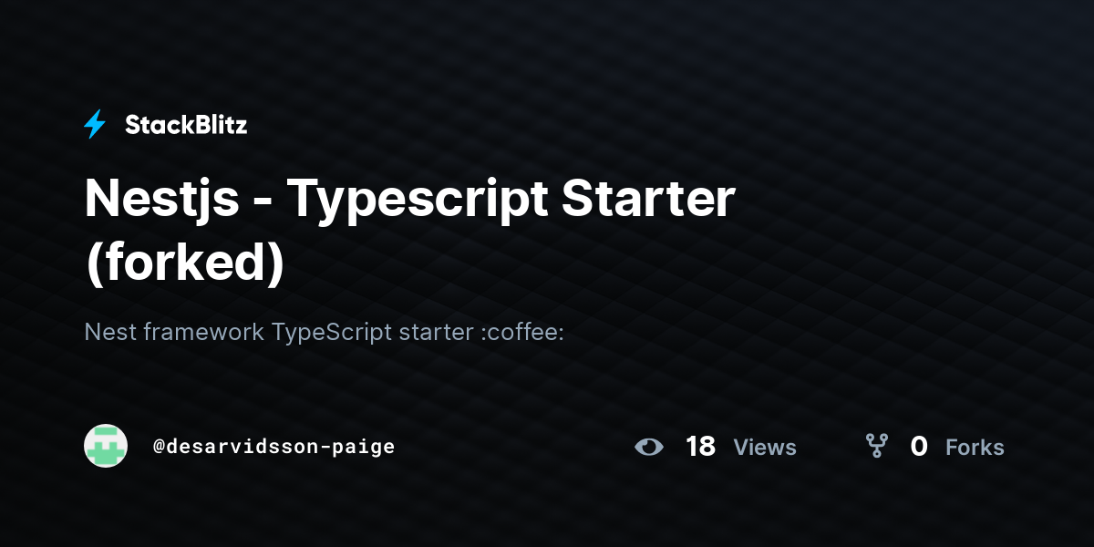 Nestjs - Typescript Starter (forked) - StackBlitz