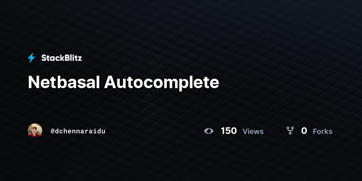 Netbasal Autocomplete - StackBlitz Netbasal Autocomplete - StackBlitz