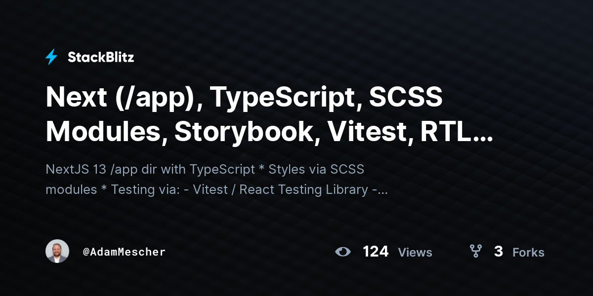 Next App Typescript Scss Modules Storybook Vitest Rtl Playwright Stackblitz 