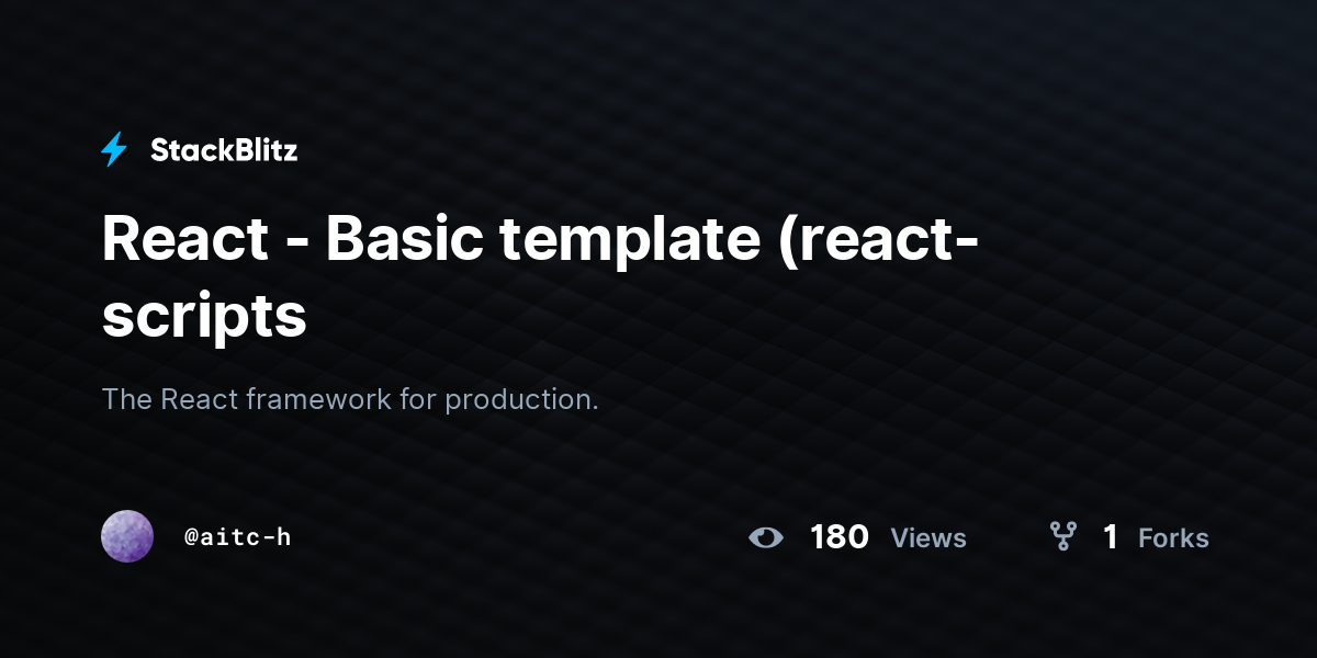 React - Basic template (react-scripts - StackBlitz