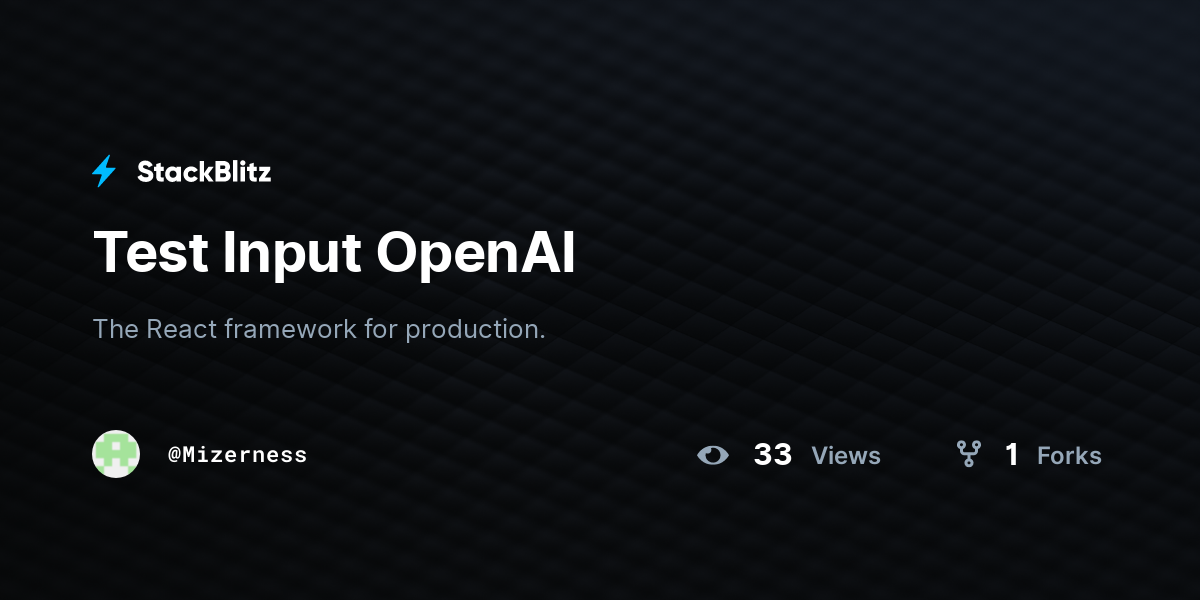 Test Input OpenAI - StackBlitz
