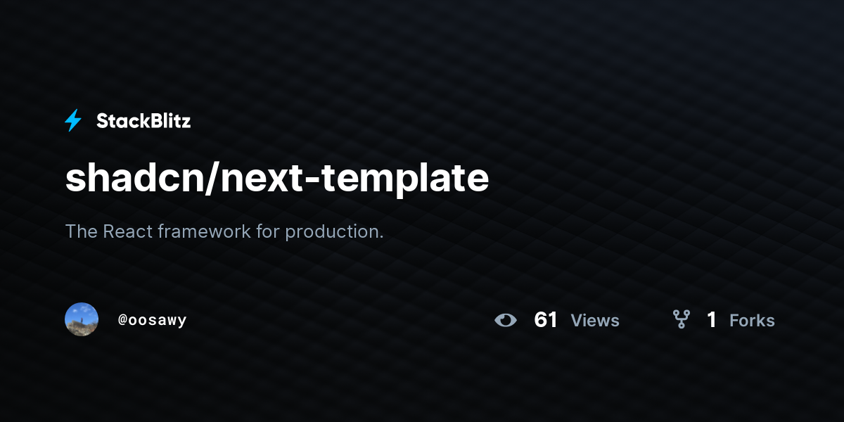 shadcn/next-template - StackBlitz