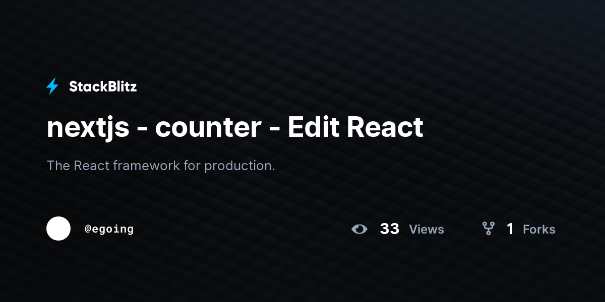 nextjs - counter - Edit React - StackBlitz
