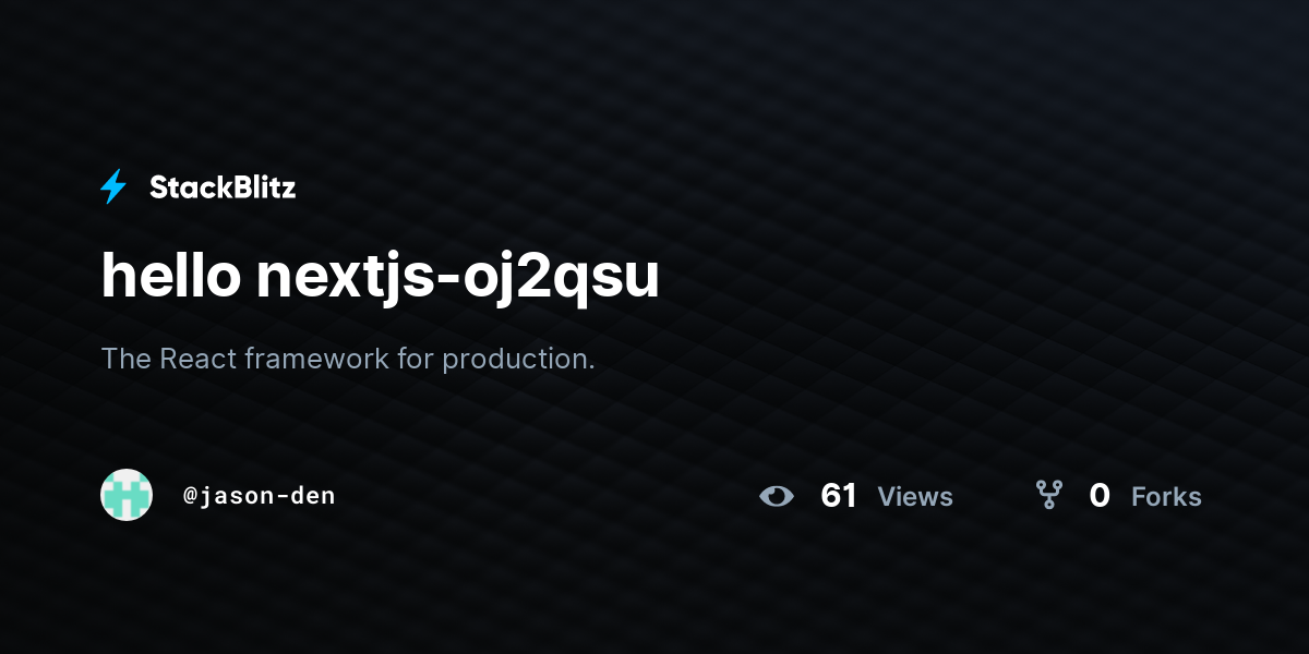 hello nextjs-oj2qsu - StackBlitz