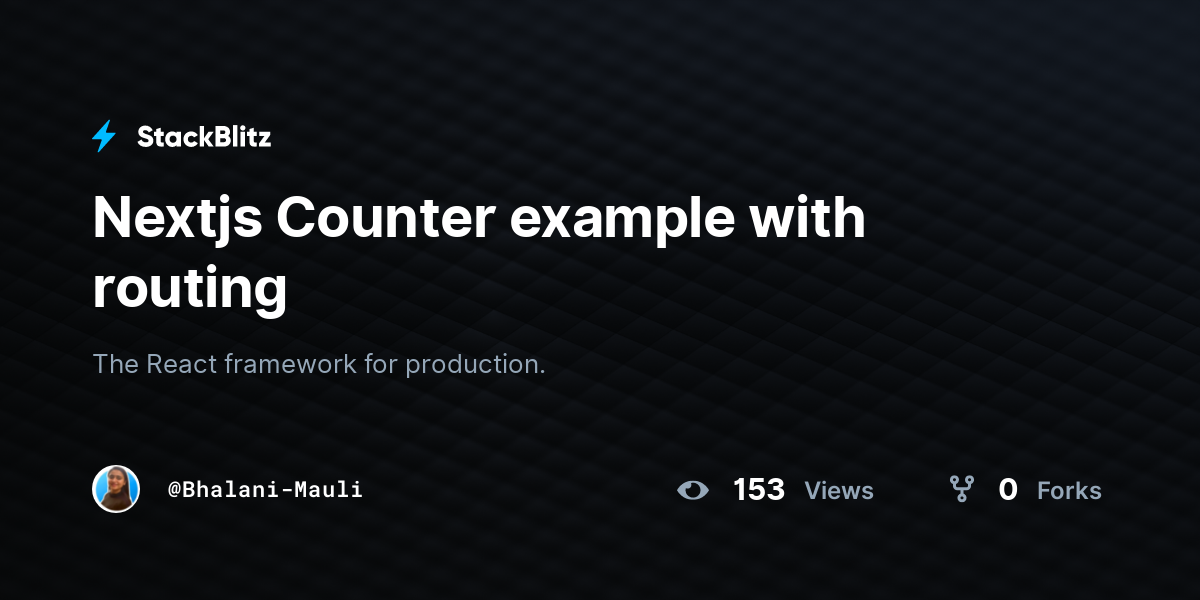Nextjs Counter example with routing - StackBlitz Nextjs Counter example with routing - StackBlitz
