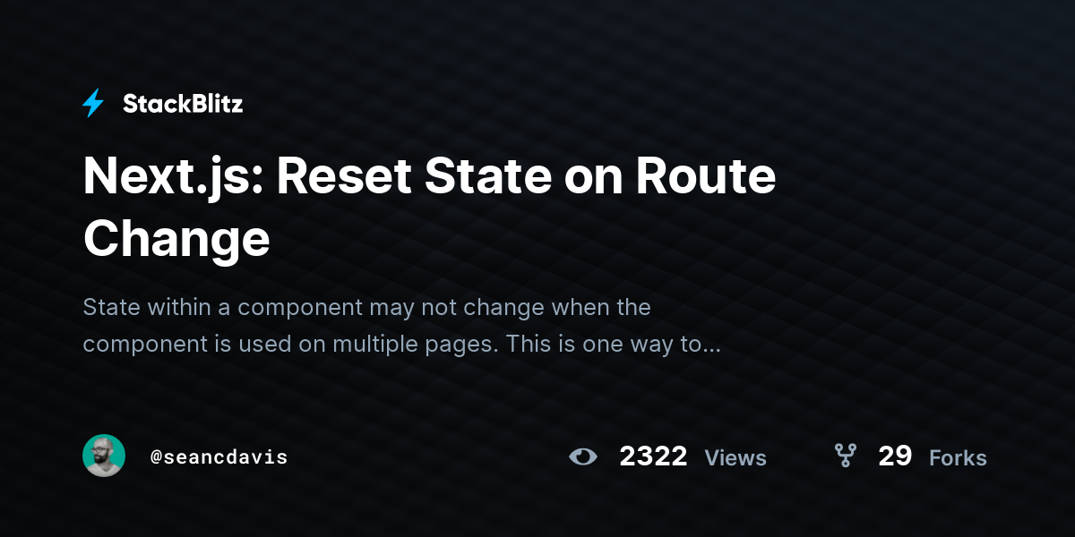 Next.js: Reset State on Route Change - StackBlitz