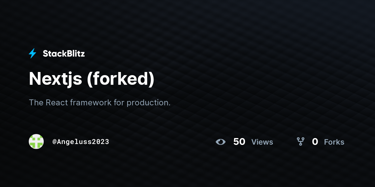 Nextjs (forked) - StackBlitz