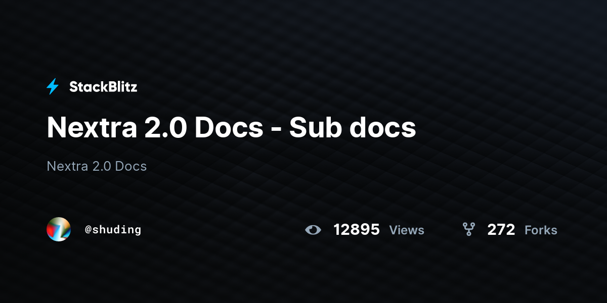 Nextra 2.0 Docs - Sub docs - StackBlitz Nextra 2.0 Docs - Sub docs - StackBlitz