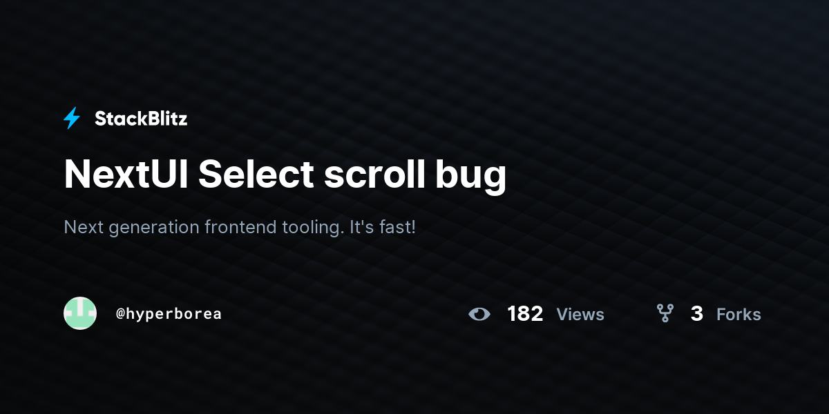 NextUI Select scroll bug - StackBlitz NextUI Select scroll bug - StackBlitz