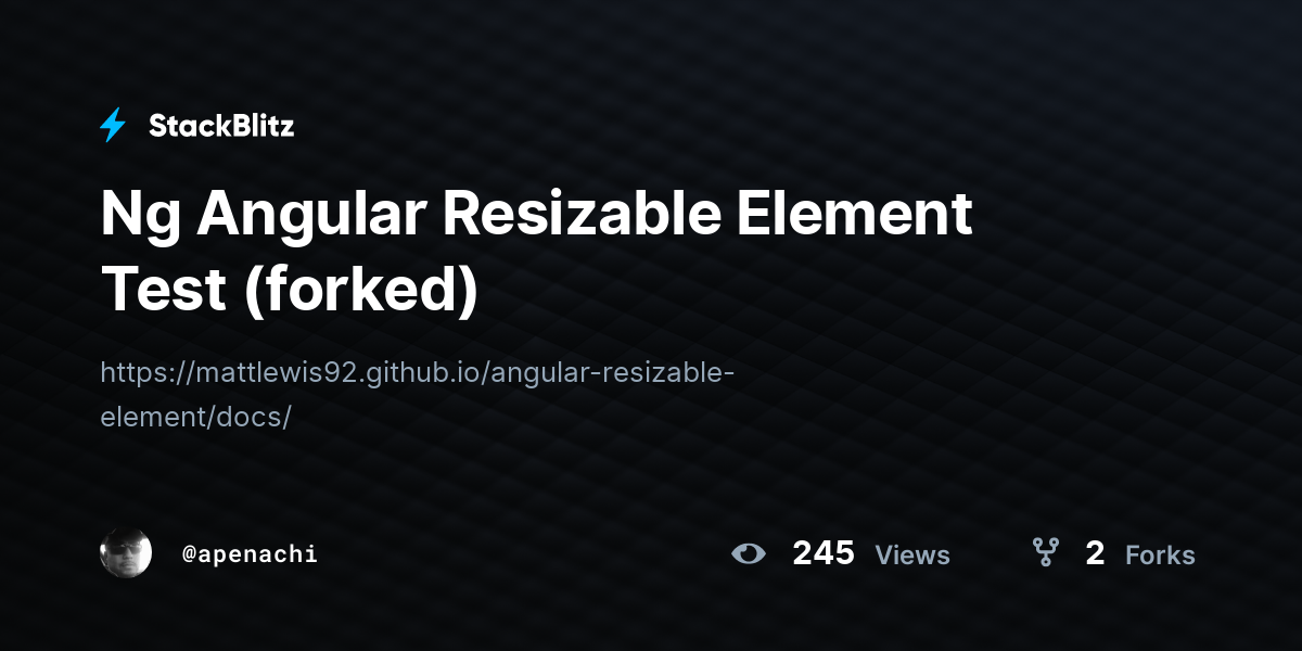 Ng Angular Resizable Element Test (forked) - StackBlitz Ng Angular Resizable Element Test (forked) - StackBlitz